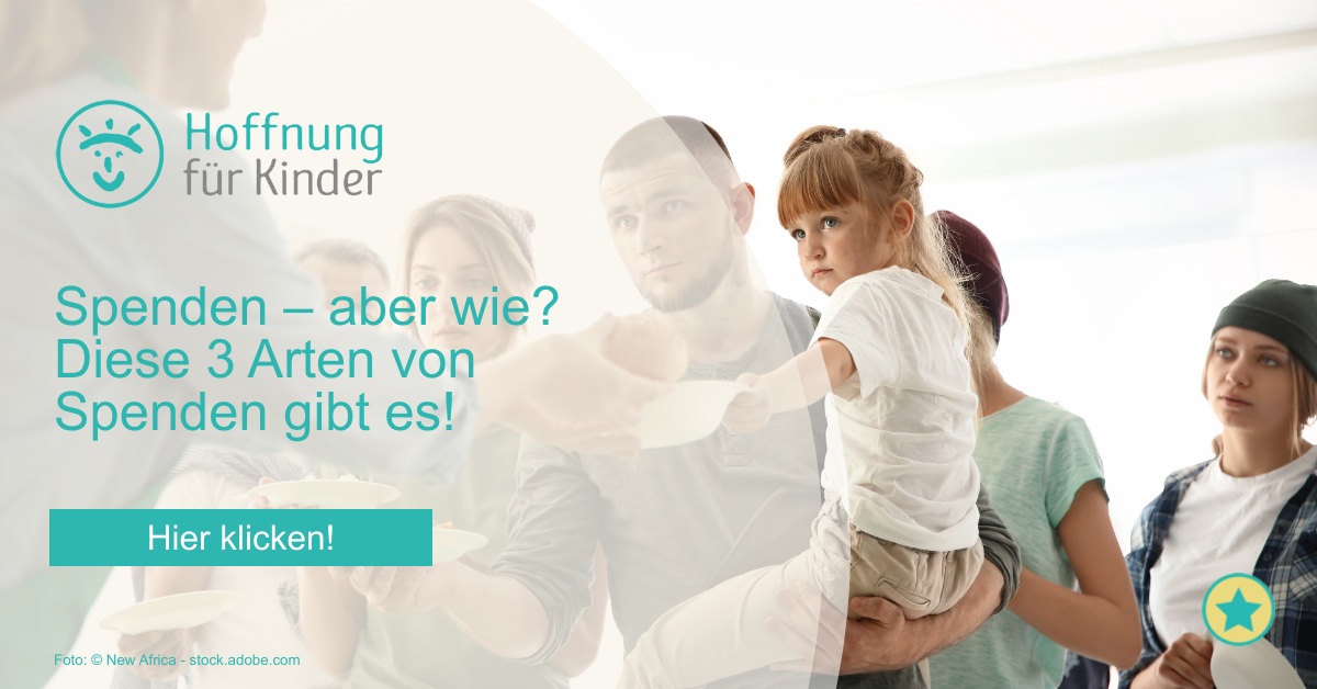 Spenden – aber wie? Diese 3 Arten von Spenden gibt es!